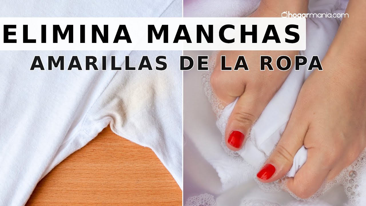 Truco efectivo para eliminar manchas amarillas de la ropa blanca ...
